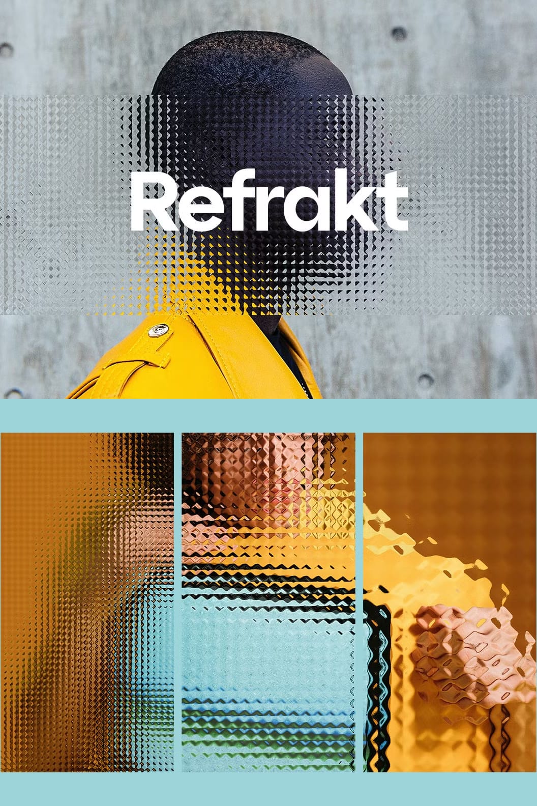 Refrakt - 12 Patterned Glass Effects - Grafiked - Design Inspirations